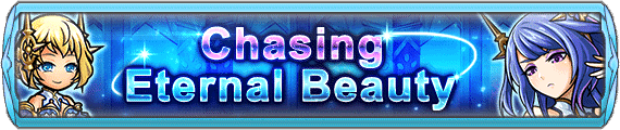 Chasing Eternal Beauty | Unison League Wiki | Fandom