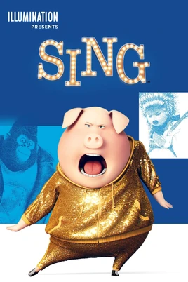 Sing | Universal Pictures Wiki | Fandom
