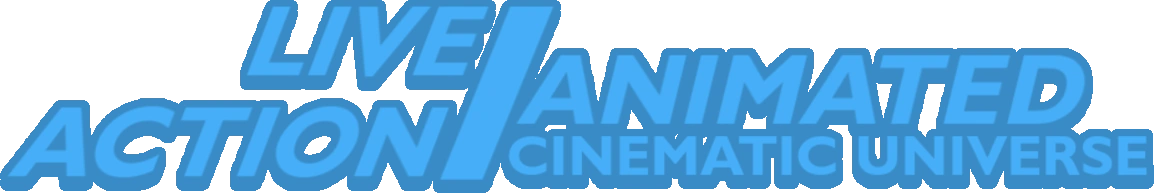 Live-Action/Animated Cinematic Universe | Fanon Kingdom Wiki | Fandom
