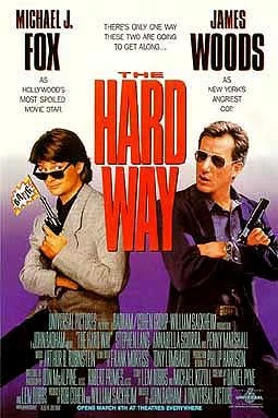 The Hard Way (1991 film) | Universal Studios Wiki | Fandom