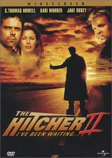 The Hitcher II: I've Been Waiting | Universal Studios Wiki | Fandom