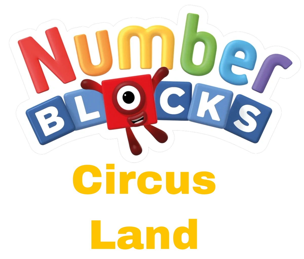 Numberblocks Circus Land | Universal Studios Theme Park Fanon Wiki | Fandom