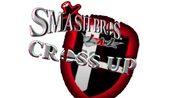 Smash Bros Lawl Cross Up | Universe of Smash Bros Lawl Wiki | Fandom