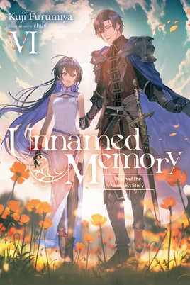 Light Novel Volume 6 | Unnamed Memory World Wiki | Fandom