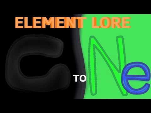 Element Lore [Carbon - Neon] | Unoffical Number Lore Wiki | Fandom