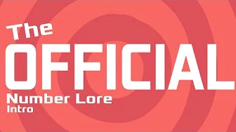 The Official Number Lore Intro! | Unoffical Number Lore Wiki | Fandom