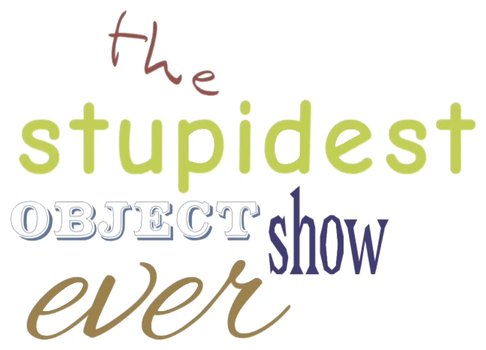 The Stupidest Object Show Ever | Unoffical Number Lore Wiki | Fandom