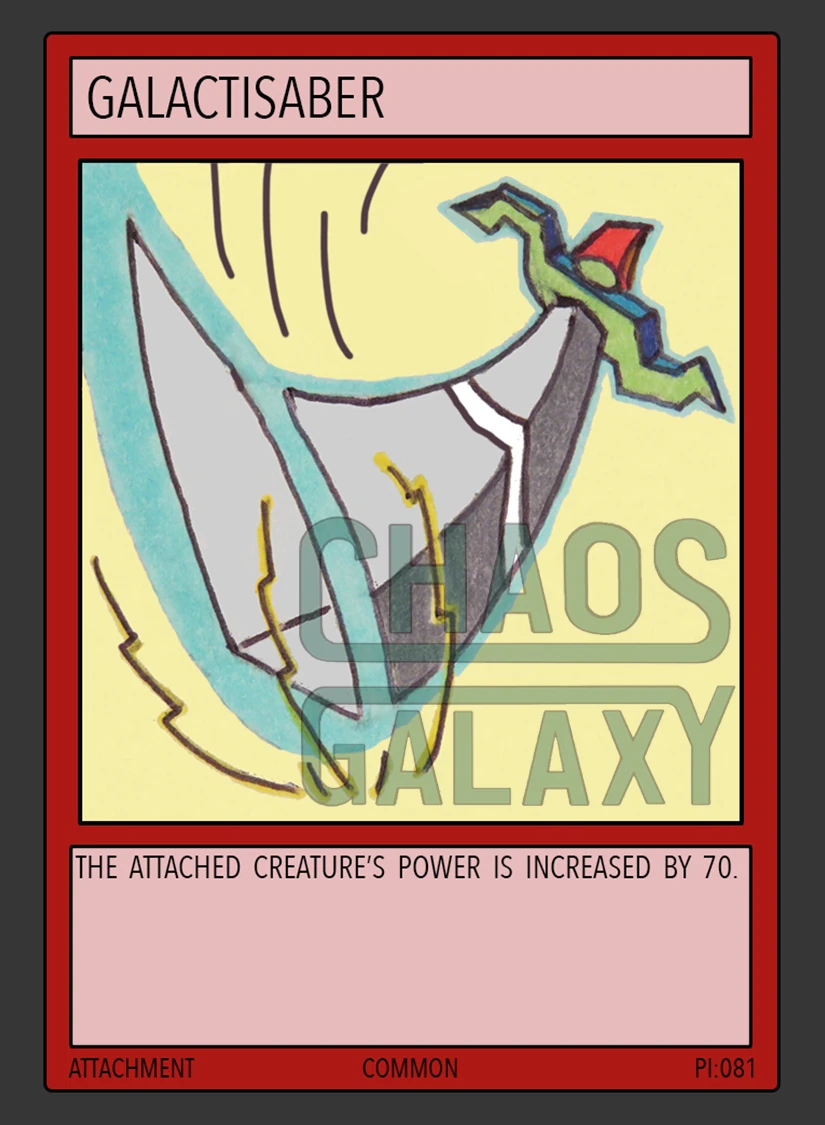 Galactisaber | Chaos Galaxy TCG Wiki | Fandom