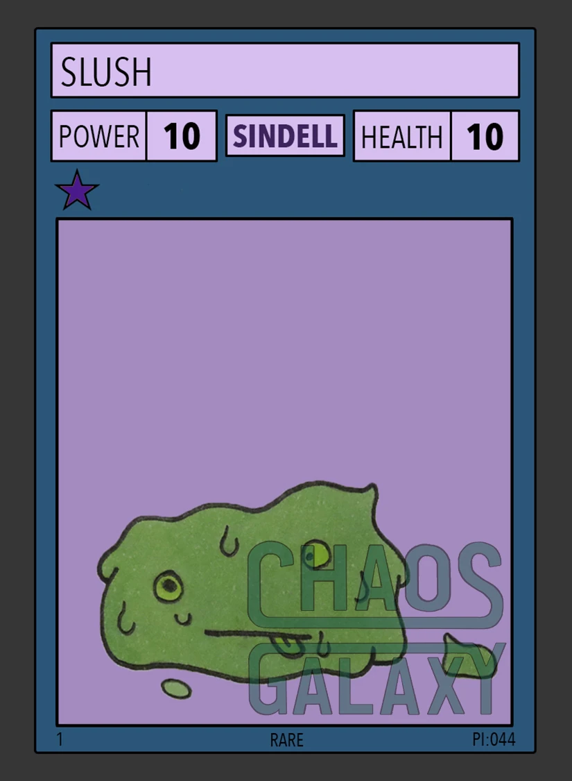 Slush | Chaos Galaxy TCG Wiki | Fandom