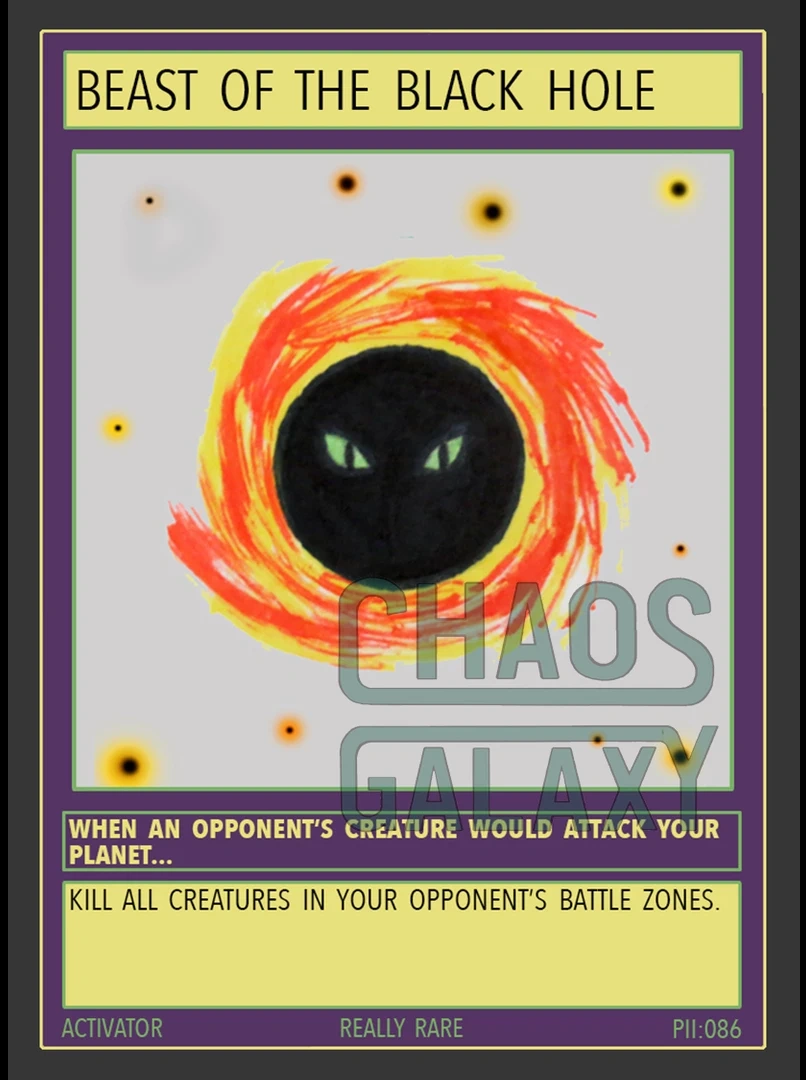 Beast Of The Black Hole | Chaos Galaxy TCG Wiki | Fandom
