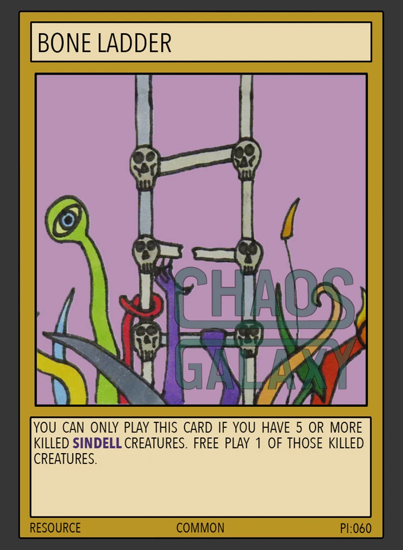 Bone Ladder | Chaos Galaxy TCG Wiki | Fandom