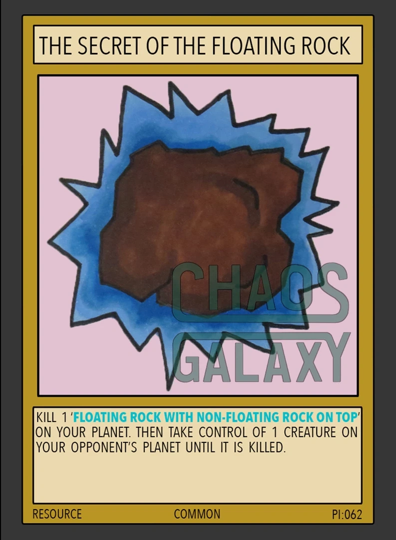The Secret of the Floating Rock | Chaos Galaxy TCG Wiki | Fandom