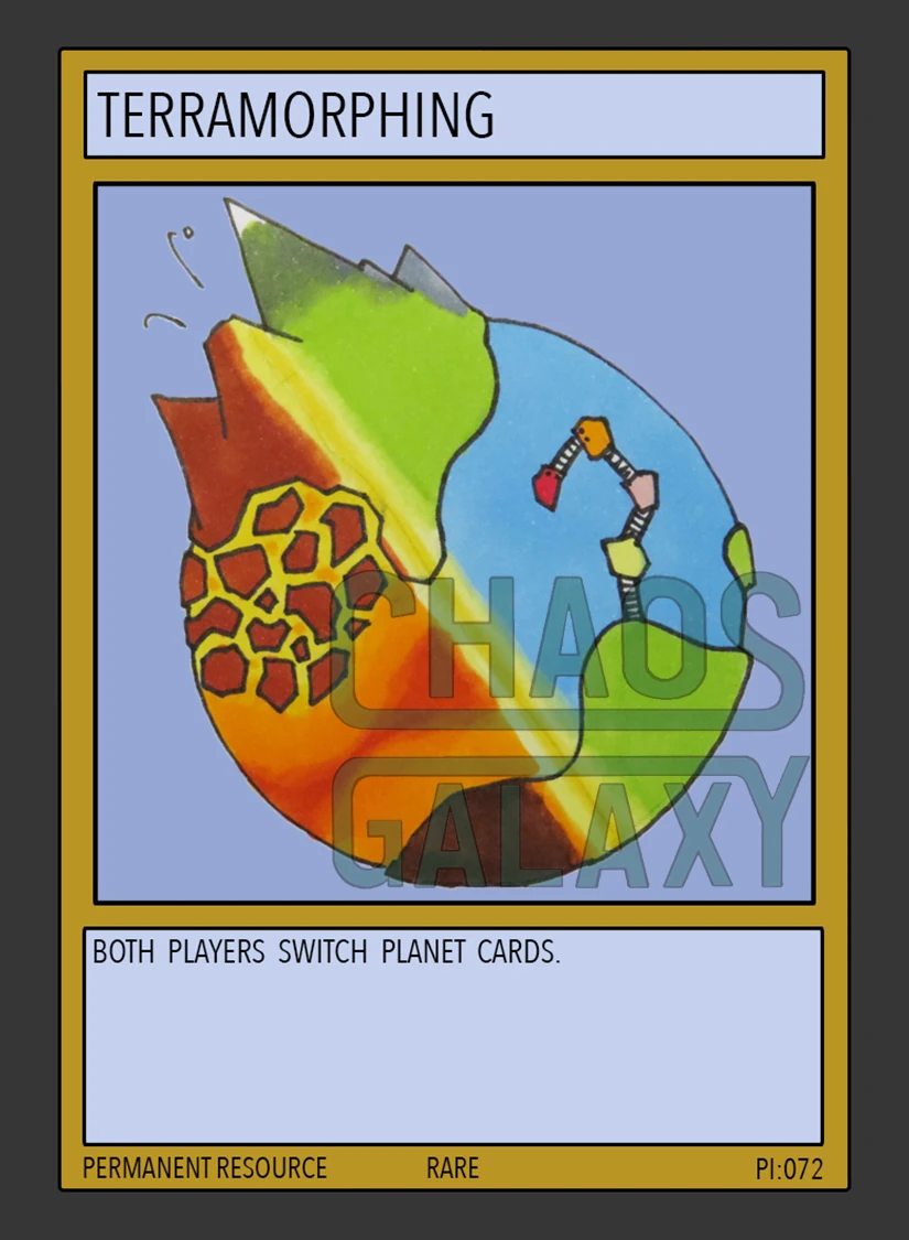 Terramorphing | Chaos Galaxy TCG Wiki | Fandom
