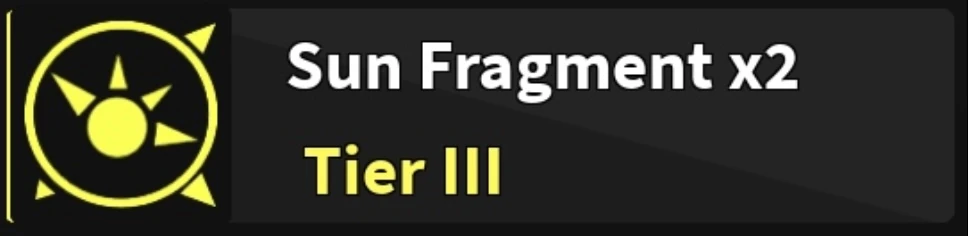 Sun Fragment | Unofficial Critical Legends Wiki | Fandom