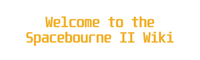 Unofficial Spacebourne 2 Wiki | Fandom