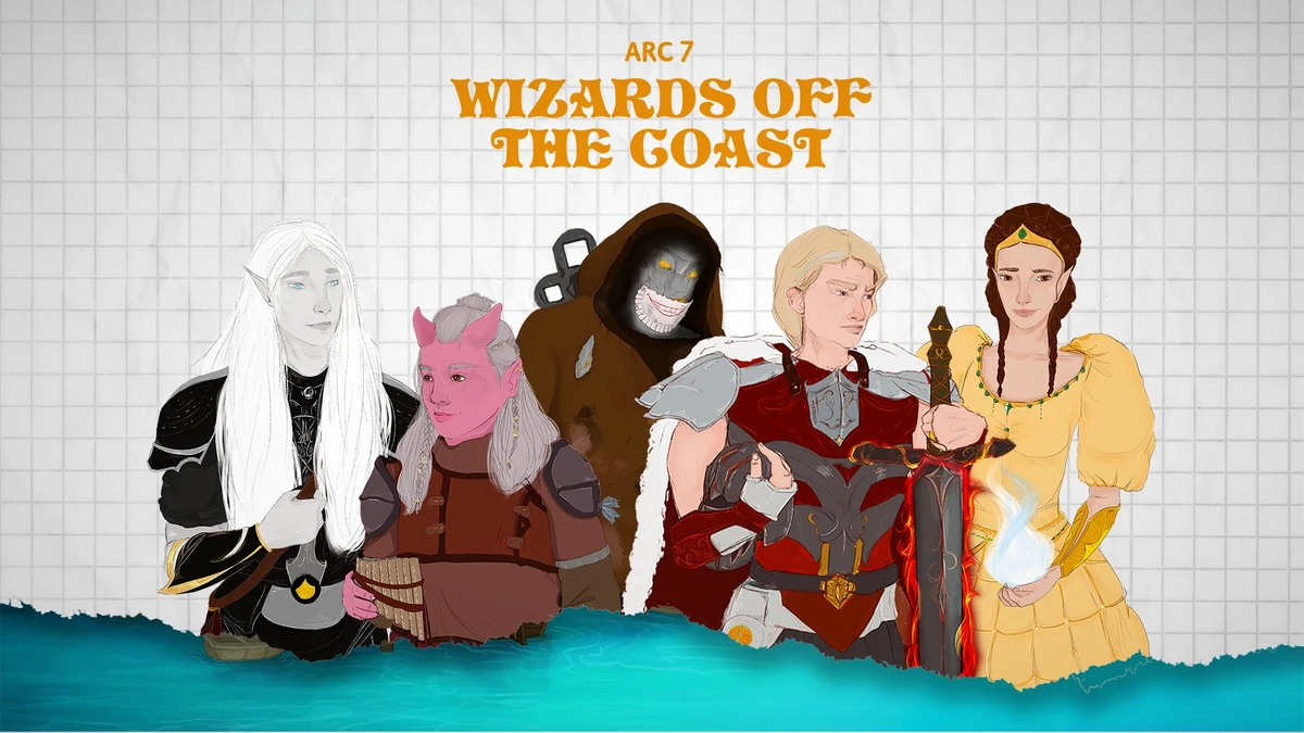 Arc 7: Wizards off the Coast | Unprepared Casters Podcast Wiki | Fandom