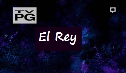 El Rey | Wiki Un show mas P.L. | Fandom