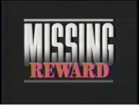 Missing: Reward | Unsolved Mysteries Wiki | Fandom