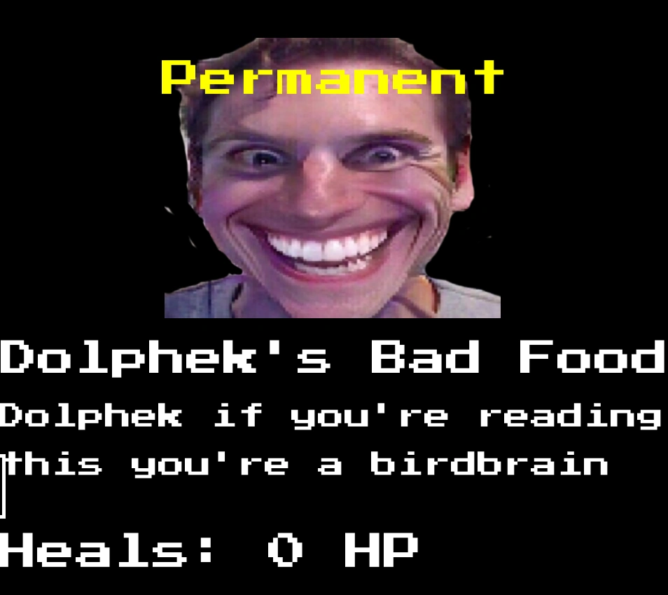 Dolphek's Bad Food | Untitled UTMM Game Wiki | Fandom