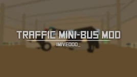 Traffic Mini-Bus Mod | Unturned Mods Wikia | Fandom