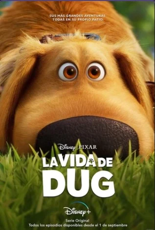La Vida de Dug | Wiki Up : una aventura de altura | Fandom