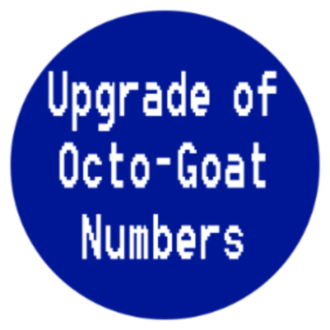 The Official Page of Octo-Goat Numbers | Upgrade of Octo-Goat Numbers ...