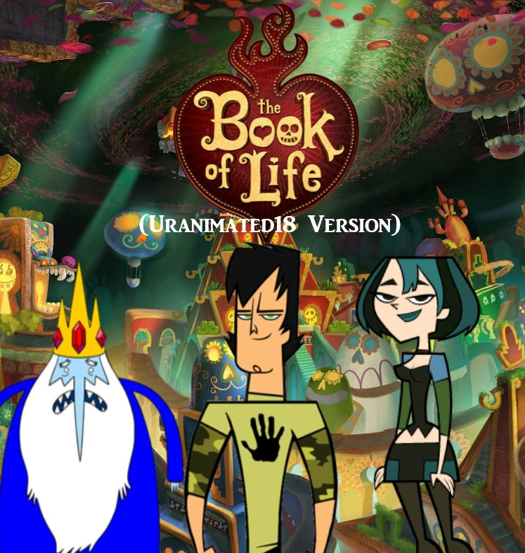The Book of Life (Uranimated18 Version) | Uranimated18 Wiki | Fandom