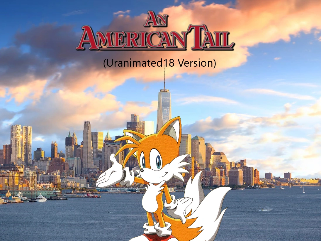 An American Tail (Uranimated18 Version) | Uranimated18 Wiki | Fandom