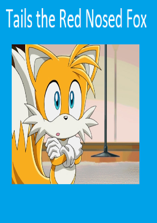 Tails the Red Nosed Fox | Uranimated18 Wiki | Fandom