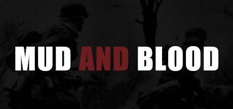 Mud and Blood Steam Hub | URB games Wiki | Fandom