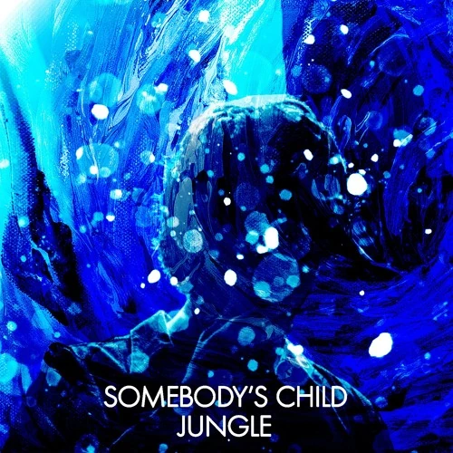 963) Somebody's Child - Jungle | Undiscovered Treasures Wiki | Fandom