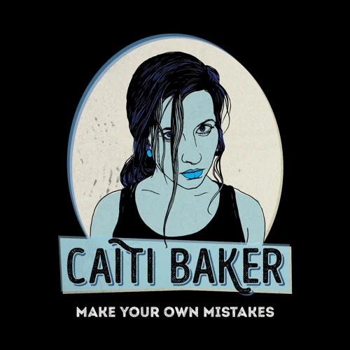 982) Caiti Baker - Make Your Own Mistakes | Undiscovered Treasures Wiki ...