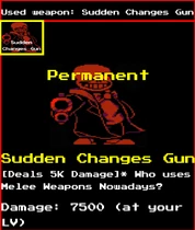 Sudden Changes Gun | UT:LR Wiki | Fandom