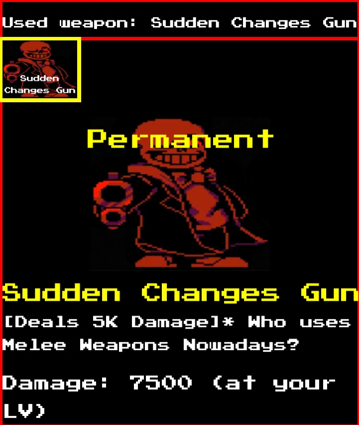 Sudden Changes Gun | UT:LR Wiki | Fandom