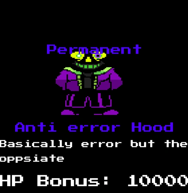 Anti Error Hood | UT:LR Wiki | Fandom