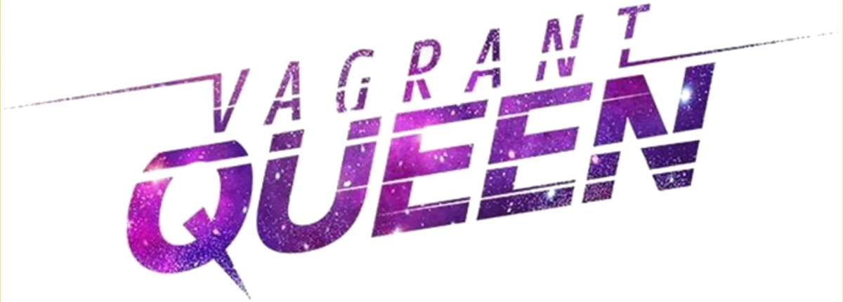 Vagrant Queen | Vagrant Queen Wiki | Fandom