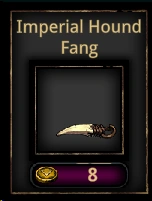 Imperial Hound Fang | Valefor Wiki | Fandom