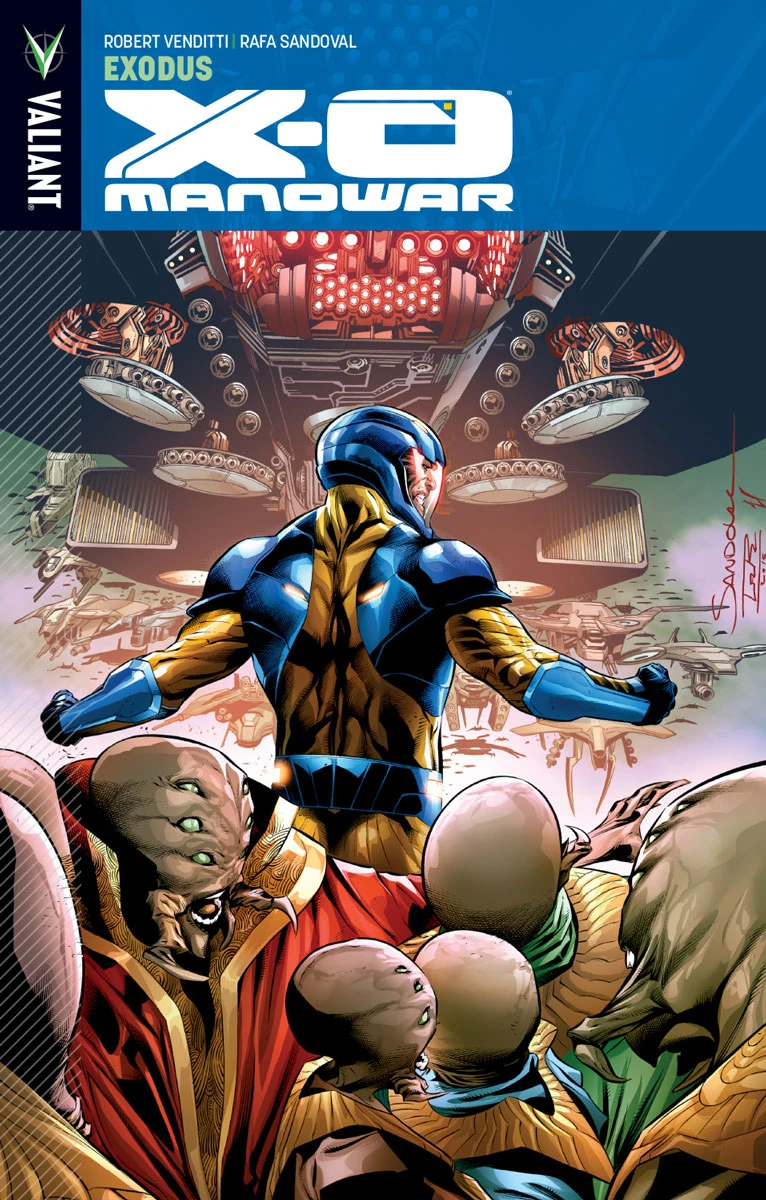 X-O Manowar: Exodus (TPB) | Valiant Comics Database | Fandom