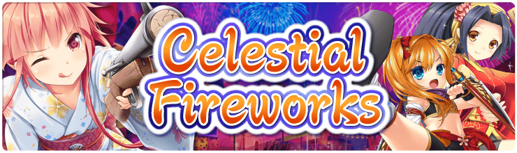 Celestial Fireworks | Valkyrie Crusade Wiki | Fandom