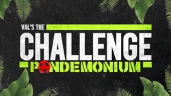 Pandemonium | Val's The Challenge Wiki | Fandom