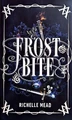 Frostbite (Book 2) | Vampire Academy Series Wiki | Fandom
