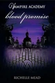 Blood Promise (Book 4) | Vampire Academy Series Wiki | Fandom