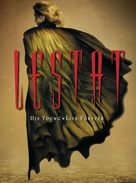 Lestat (Musical) | The Vampire Chronicles Wiki | Fandom