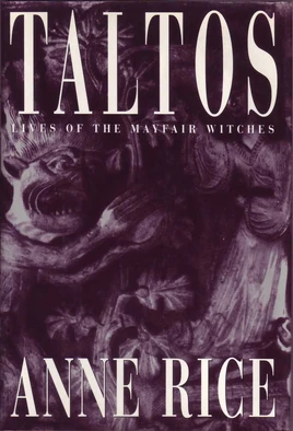 Taltos (novel) | The Vampire Chronicles Wiki | Fandom