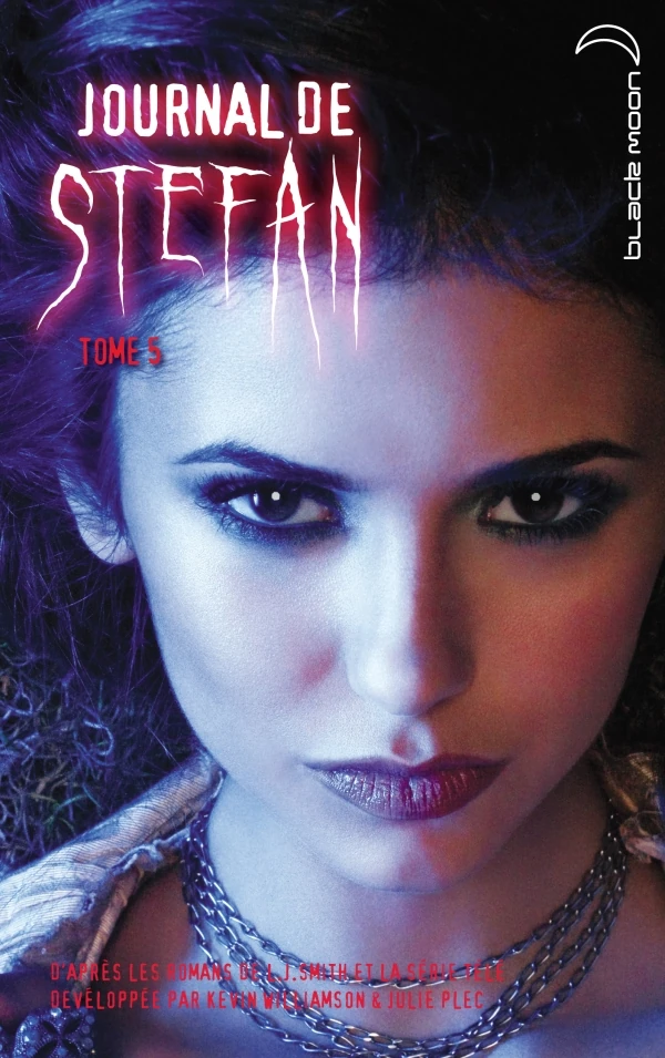 Journal de Stefan, Tome 5 | Wiki Vampire Diaries France | Fandom