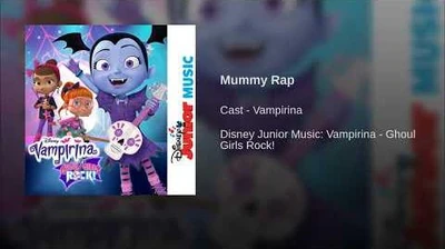 Mummy Rap | Vampirina Wiki | Fandom