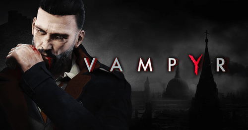 Vampyr Wiki | Fandom