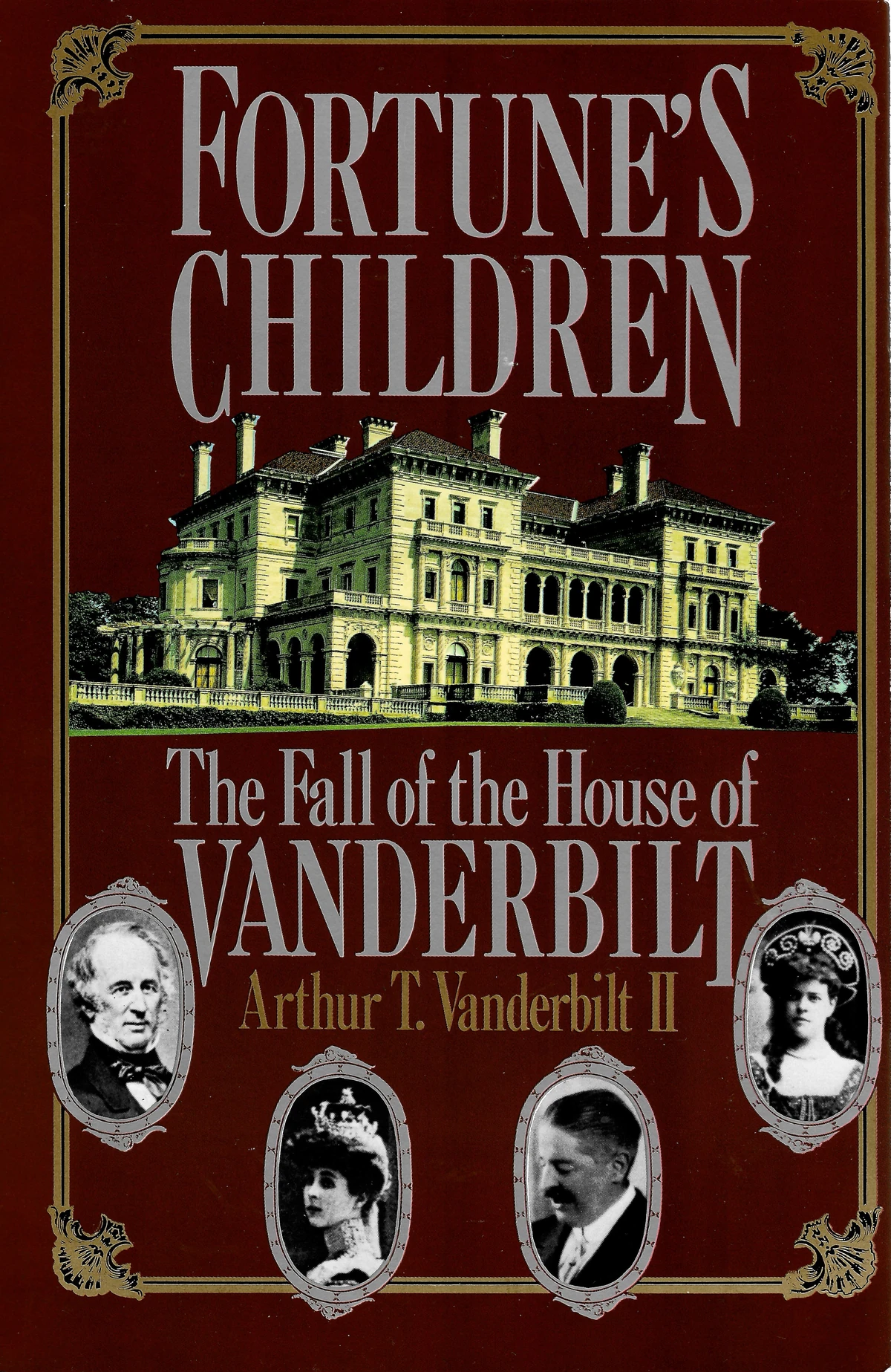 Fortune's Children: The Fall of the House of Vanderbilt | Vanderbilt ...
