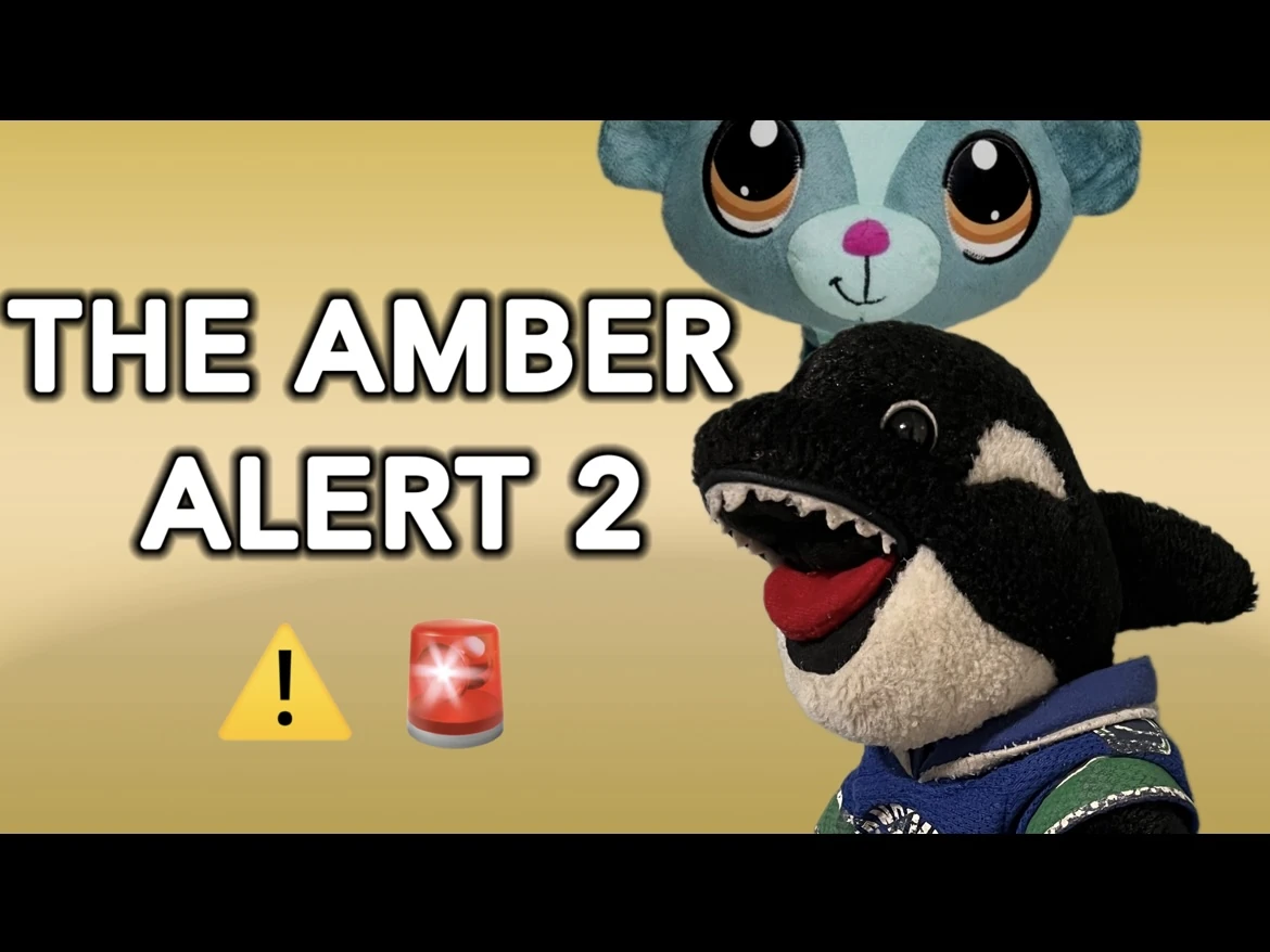The Amber Alert 2 | VanGangnesPlushMovie Wiki | Fandom