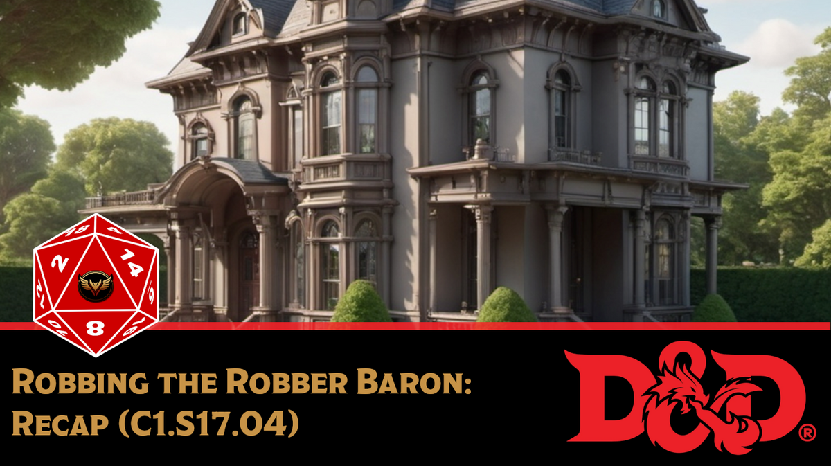 Robbing The Robber Baron The Vanguard Wiki Fandom